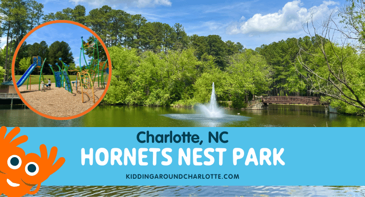 Hornets Nest Park in Charlotte, NC: Family Guide to Trails ...